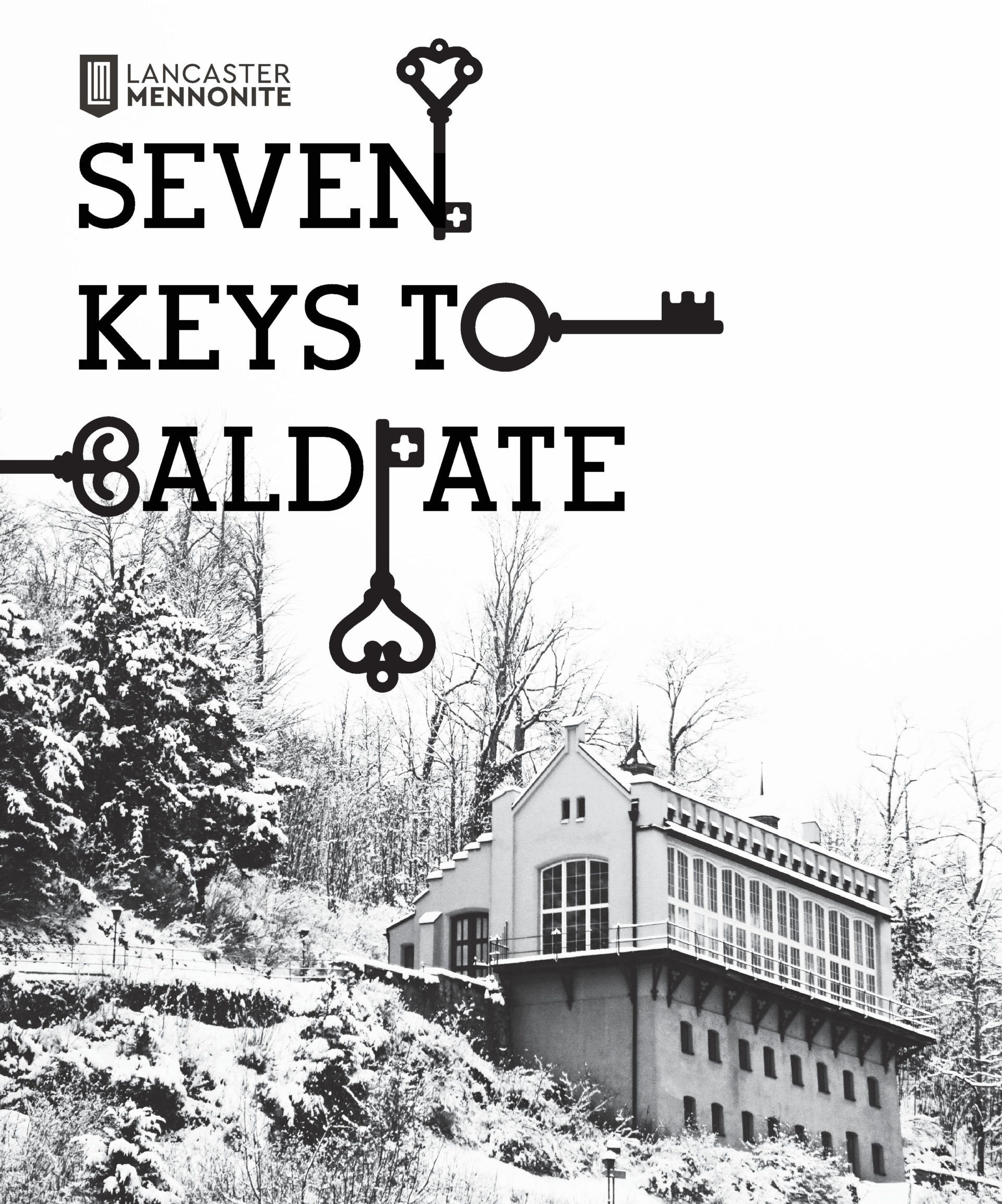 The Seven Keys to Baldpate - Lancaster Mennonite