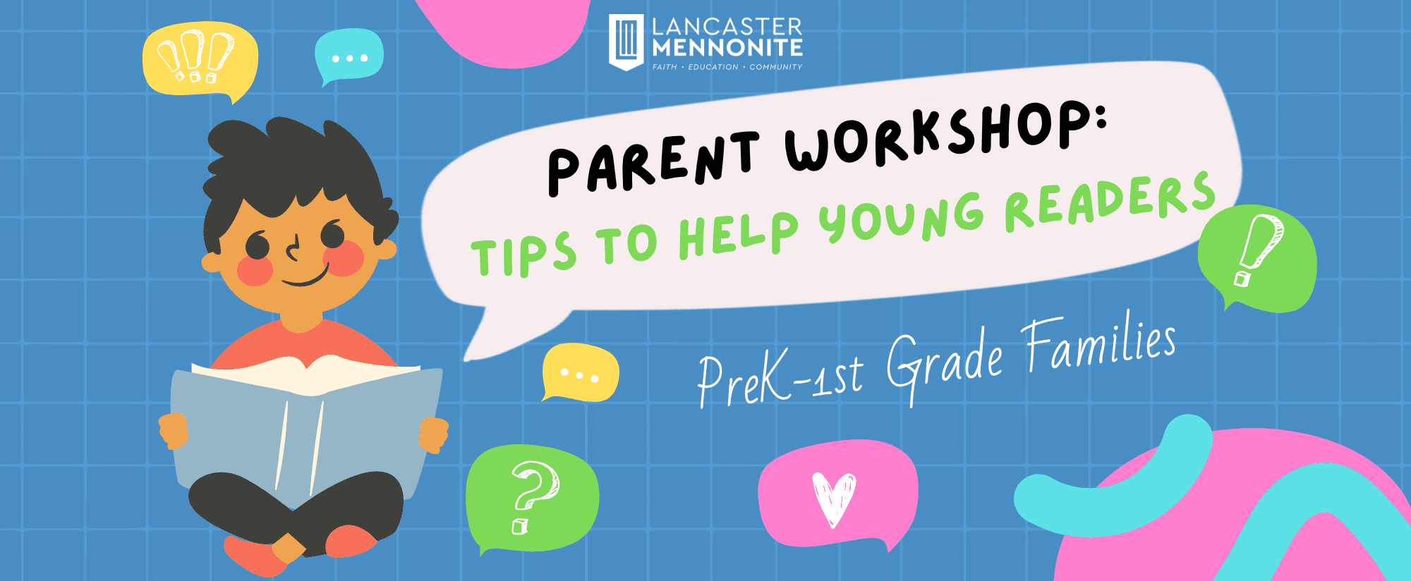 LM Parent Workshop: Tips to Help Young Readers PreK-1st Grade ...